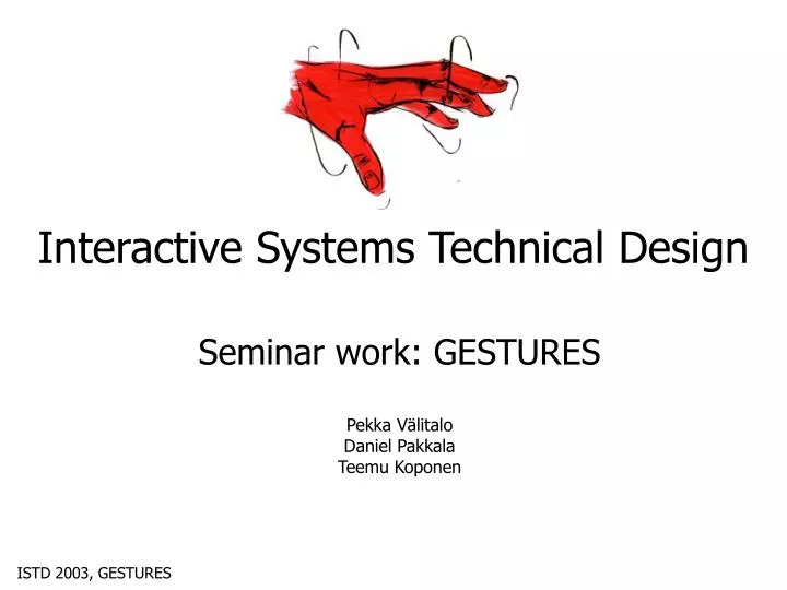 PPT - Interactive Systems Technical Design PowerPoint Presentation ...