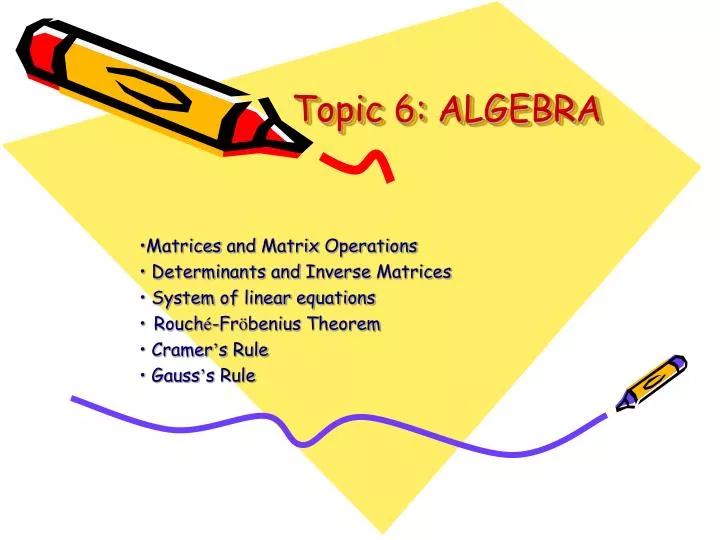 PPT - Topic 6: ALGEBRA PowerPoint Presentation, free download - ID:4346321 PPT - Topic 6: ALGEBRA PowerPoint Presentation, free download - ID:4346321