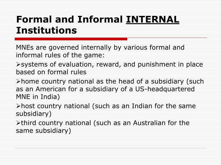 Formal And Informal Institutions