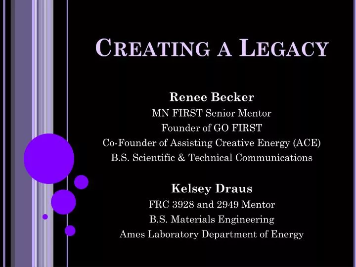 PPT - Creating a Legacy PowerPoint Presentation, free download - ID:4348144