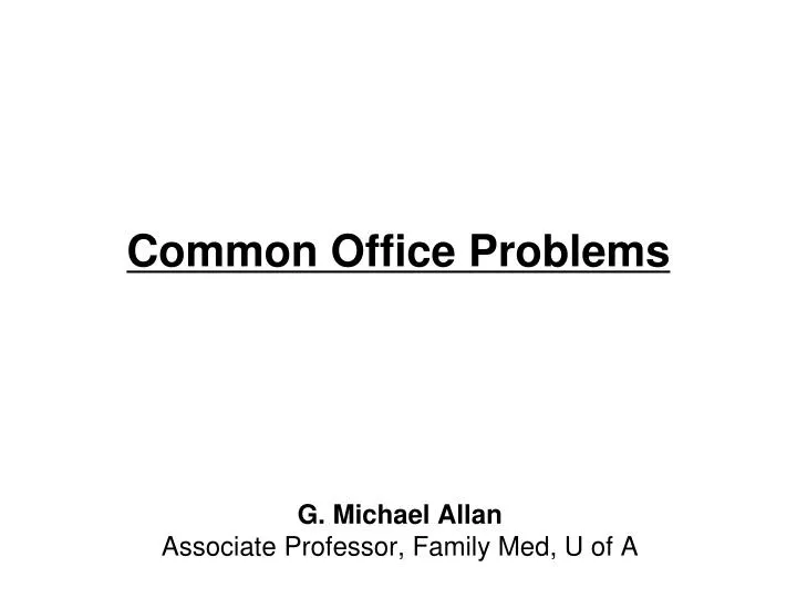 PPT - Common Office Problems PowerPoint Presentation, free download ...