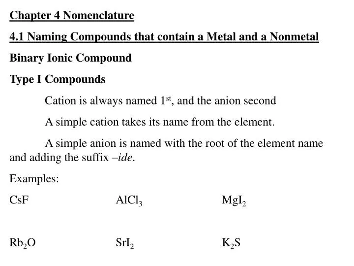 PPT - Chapter 4 Nomenclature 4.1 Naming Compounds that contain a Metal ...