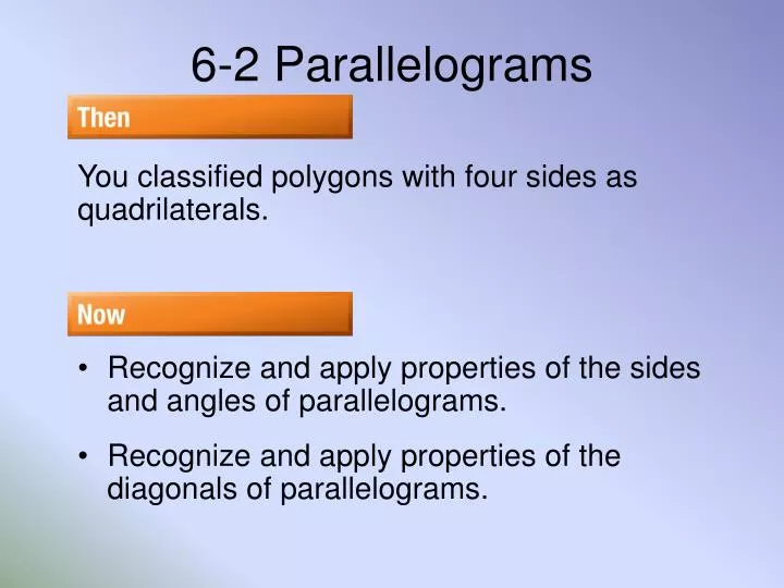 PPT - 6-2 Parallelograms PowerPoint Presentation, free download - ID ...