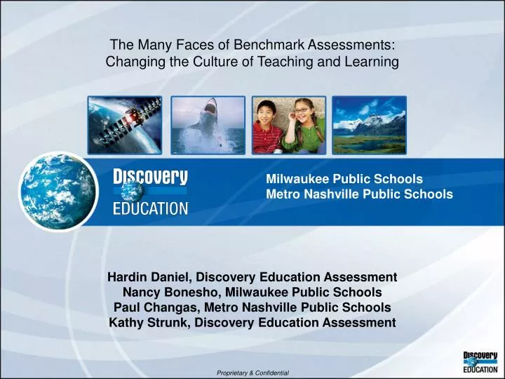 PPT - The Many Faces of Benchmark Assessments: Changing the Culture of ...