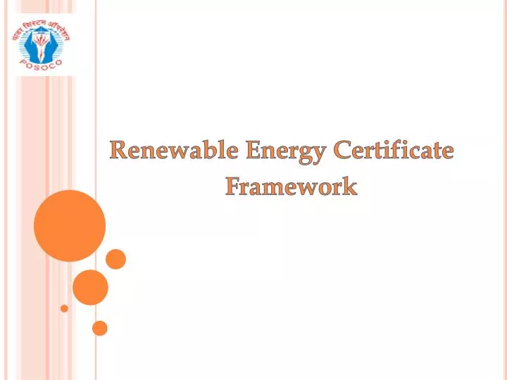 PPT - Renewable Energy Certificate Framework PowerPoint Presentation ...