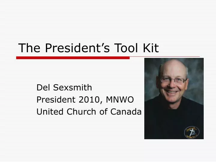 PPT - The President’s Tool Kit PowerPoint Presentation, free download ...