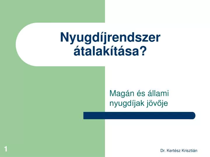 PPT - Nyugdíjrendszer átalakítása? PowerPoint Presentation, free ... PPT - Nyugdíjrendszer átalakítása? PowerPoint Presentation, free ...
