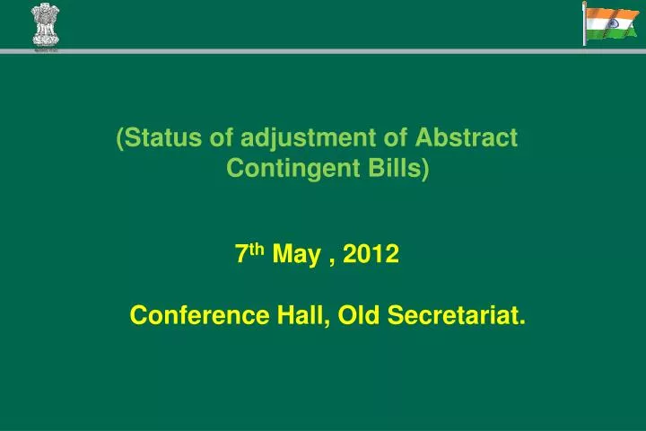 PPT - (Status of adjustment of Abstract Contingent Bills) PowerPoint ...