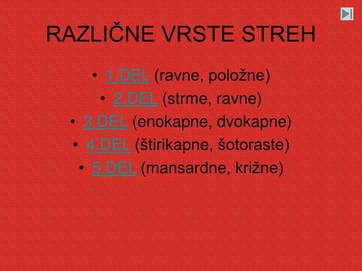 PPT - KONSTRUKCIJE materjali, deli konstrukcij in vrste streh ...