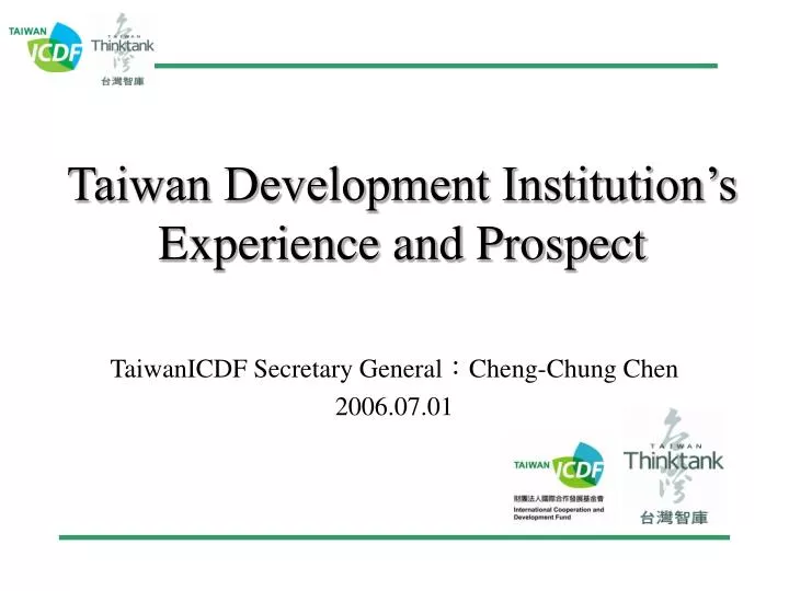 PPT - Taiwan Development Institution’s Experience and Prospect ...