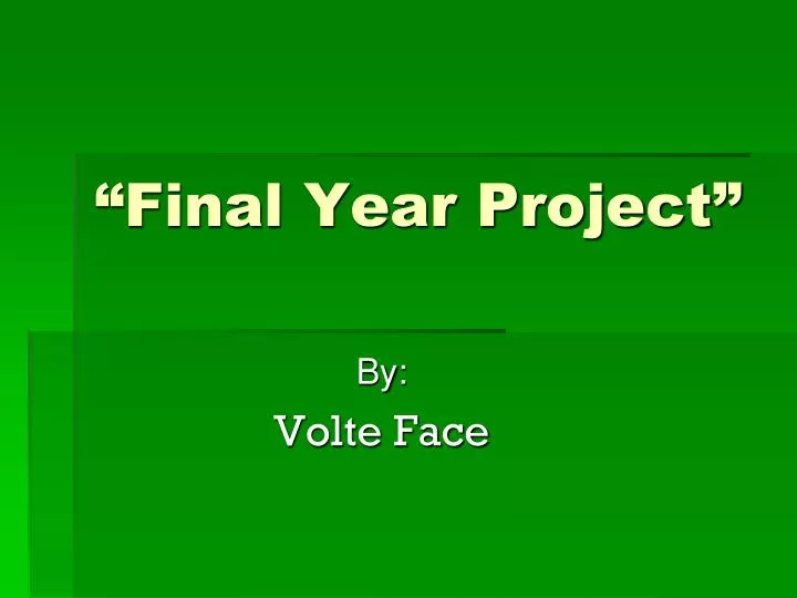 PPT - “Final Year Project” PowerPoint Presentation, free download - ID ...