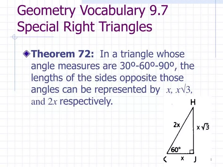 PPT - Geometry Vocabulary 9.7 Special Right Triangles PowerPoint ...