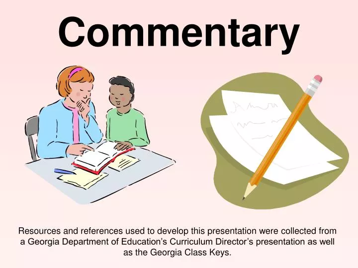 PPT - Commentary PowerPoint Presentation, free download - ID:4355772