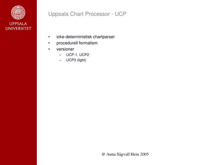 PPT - Uppsala Chart Processor - UCP PowerPoint Presentation, free ...