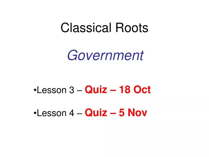 PPT - Classical Roots PowerPoint Presentation, free download - ID:4356499