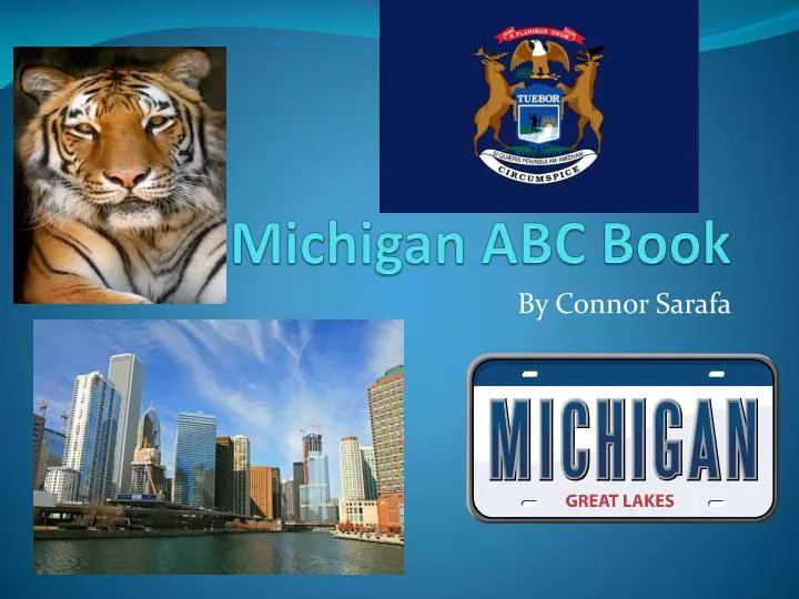 PPT - Michigan ABC Book PowerPoint Presentation, free download - ID:4357540