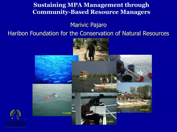 PPT - Sustaining MPA Management through Community-Based Resource ...