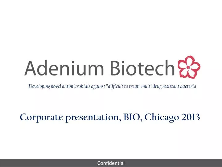 PPT - Corporate presentation, BIO, Chicago 2013 PowerPoint Presentation ...