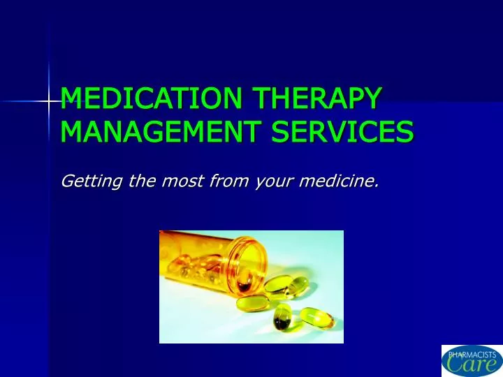 PPT - MEDICATION THERAPY MANAGEMENT SERVICES PowerPoint Presentation ...