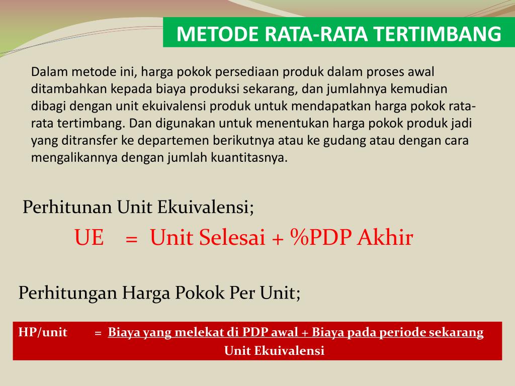 PPT - KALKULASI HARGA POKOK PROSES (PROCESS COSTING) LANJUTAN ...