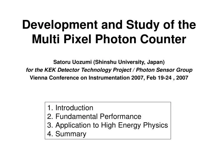 PPT - Development and Study of the Multi Pixel Photon Counter PowerPoint Presentation - ID:4361281