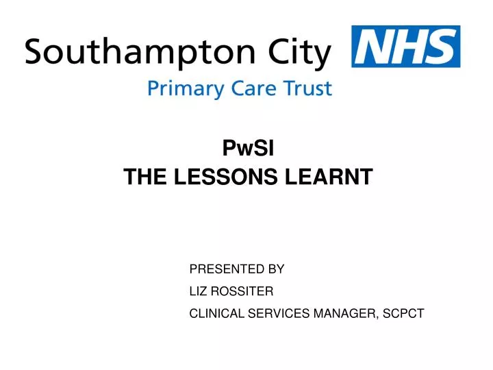 PPT - PwSI THE LESSONS LEARNT PowerPoint Presentation, free download ...