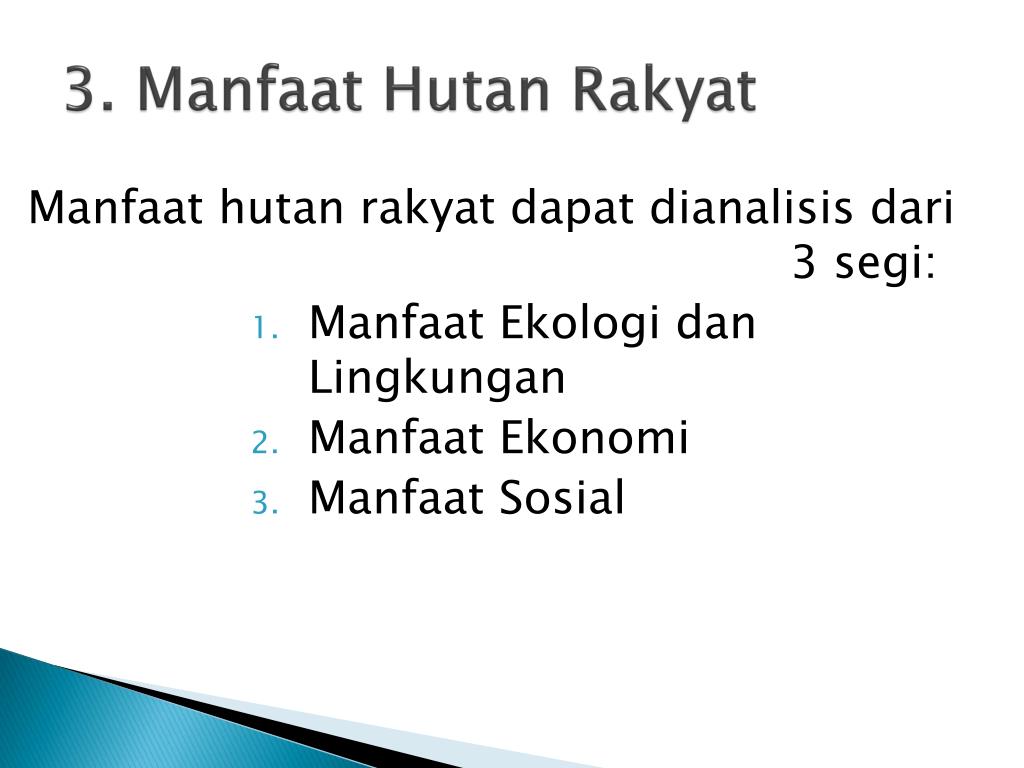 PPT - Pertemuan ke : 10 HUTAN RAKYAT ( PRIVATE FOREST) PowerPoint ...
