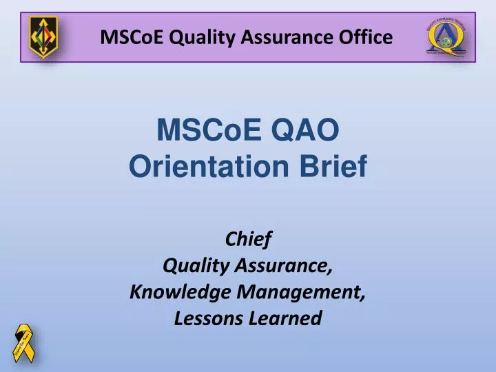 PPT - MSCoE QAO Orientation Brief PowerPoint Presentation, free ...