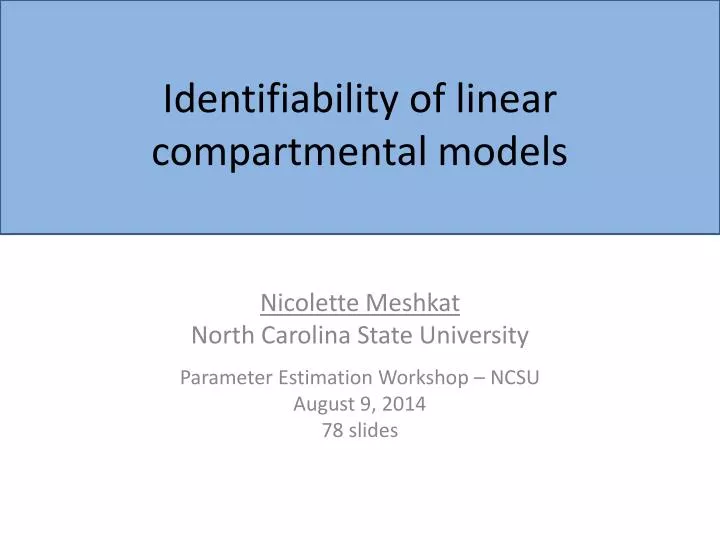 Ppt Identifiability Of Linear Compartmental Models Powerpoint Presentation Id 4362465
