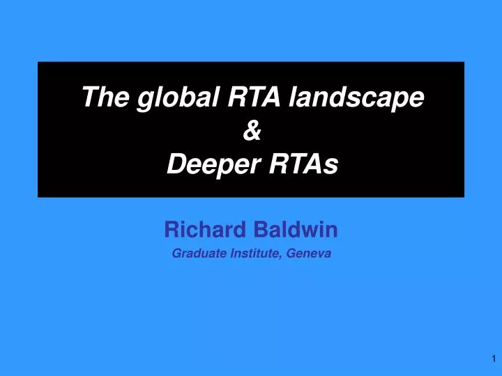 PPT - The global RTA landscape & Deeper RTAs PowerPoint Presentation ...