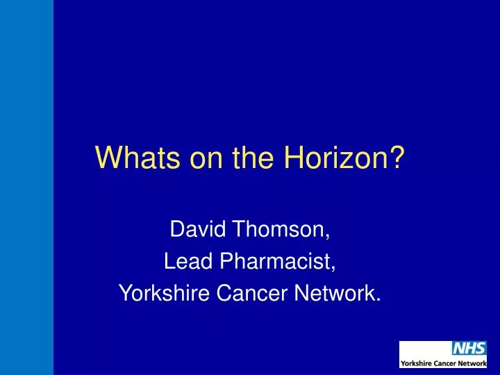PPT - Whats on the Horizon? PowerPoint Presentation, free download - ID ...