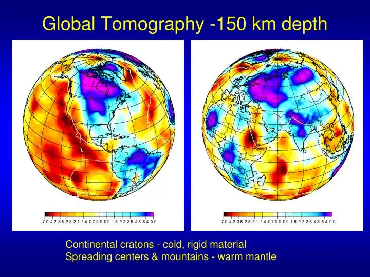 PPT - Global Tomography -150 km depth PowerPoint Presentation, free ...