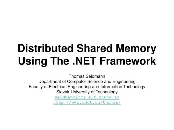 Ppt Distributed Shared Memory Using The Net Framework Powerpoint Presentation Id4365505