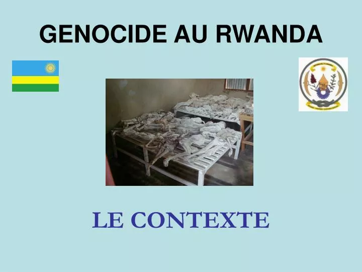 PPT - GENOCIDE AU RWANDA PowerPoint Presentation, free download - ID ...