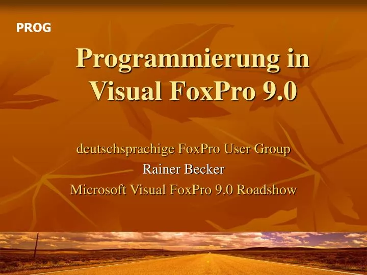 PPT - Programmierung in Visual FoxPro 9.0 PowerPoint Presentation, free ...