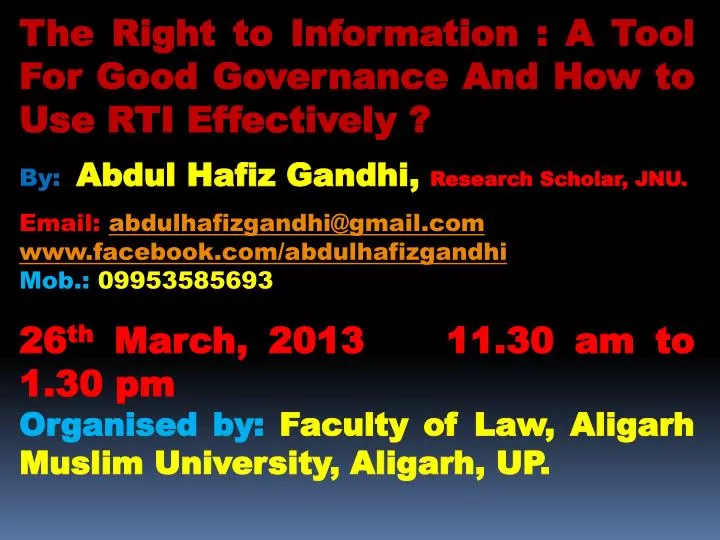 PPT - The Right to Information : A Tool For Good Governance And How to ...