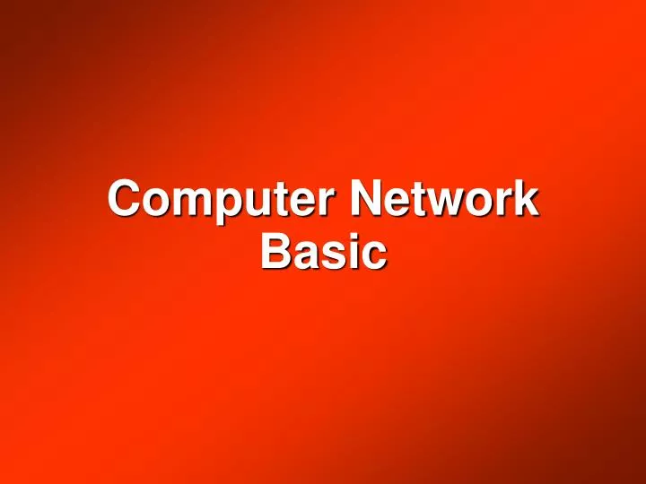 PPT - Computer Network Basic PowerPoint Presentation, free download ...