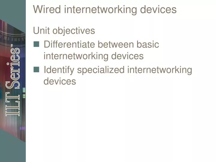 PPT - Wired internetworking devices PowerPoint Presentation, free ...
