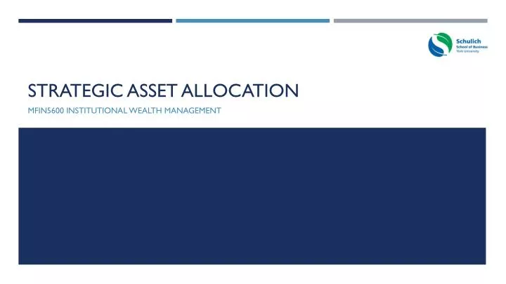 PPT - Strategic Asset allocation PowerPoint Presentation, free download ...