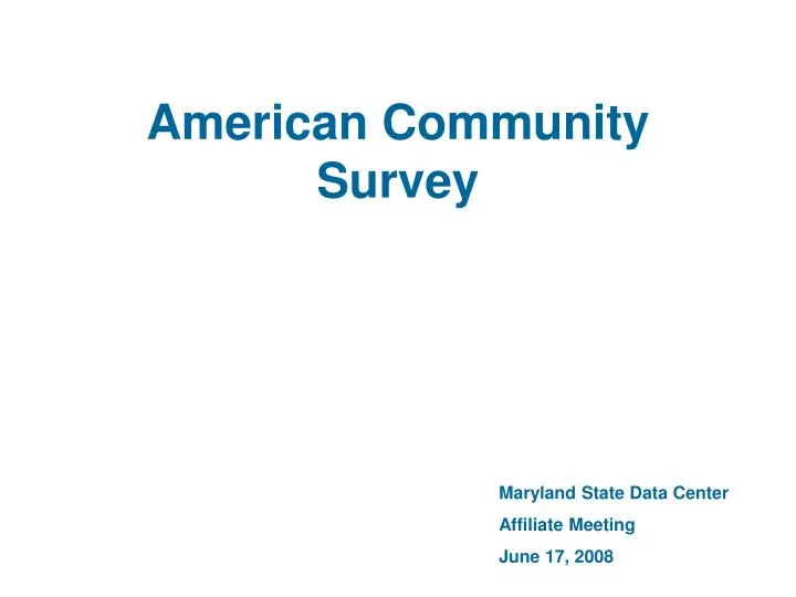 Ppt American Community Survey Powerpoint Presentation Free Download