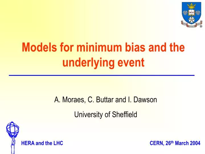 PPT - Models for minimum bias and the underlying event PowerPoint ...