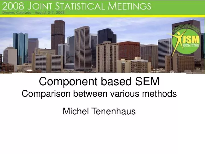 PPT - Component based SEM Comparison between various methods PowerPoint ...
