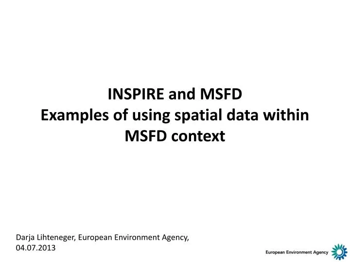 PPT - INSPIRE and MSFD Examples of using spatial data within MSFD ...
