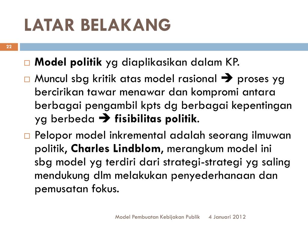 PPT - Model rasional dan model inkremental dalam pembuatan kebijakan ...