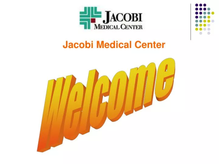 PPT - Jacobi Medical Center PowerPoint Presentation, free download - ID ...