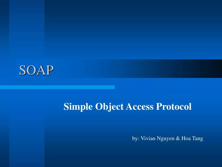 PPT - SOAP PowerPoint Presentation, free download - ID:4373047