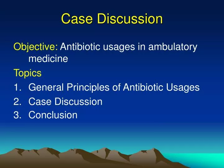 PPT - Case Discussion PowerPoint Presentation, free download - ID:4373436