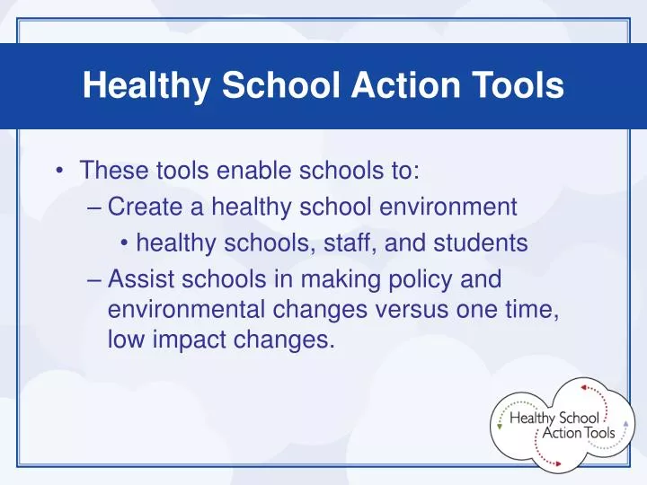 PPT - Healthy School Action Tools PowerPoint Presentation, free ...