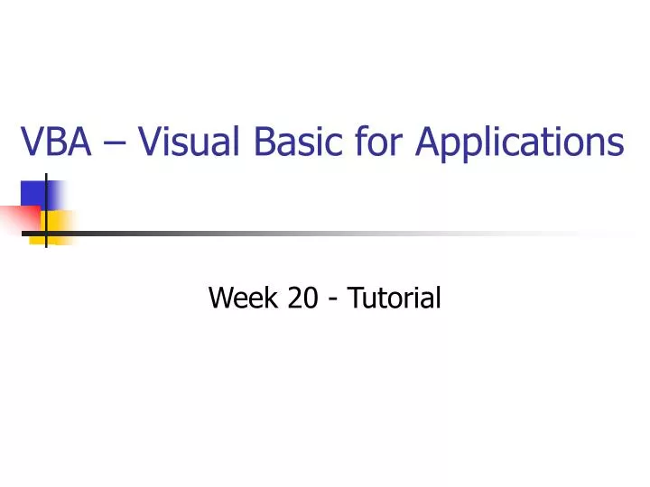 PPT - VBA – Visual Basic for Applications PowerPoint Presentation, free ...