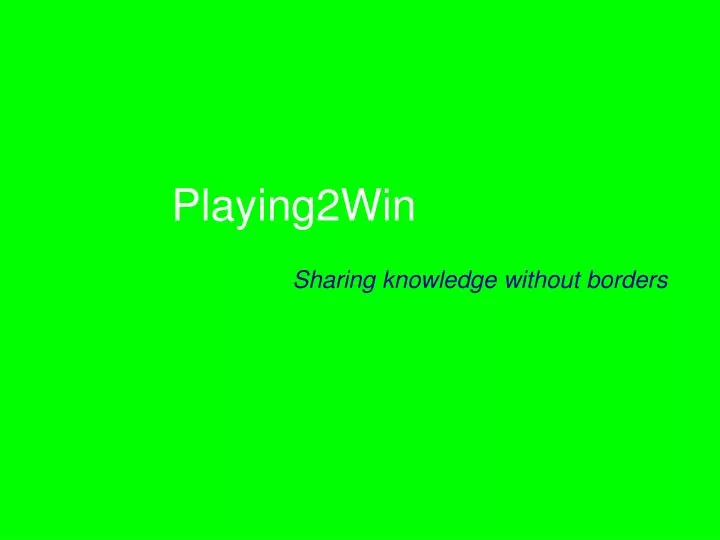 PPT - Sharing knowledge without borders PowerPoint Presentation, free download - ID:4375154